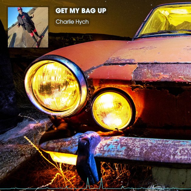 Charlie Hych - GET MY BAG UP - DistroKid Video