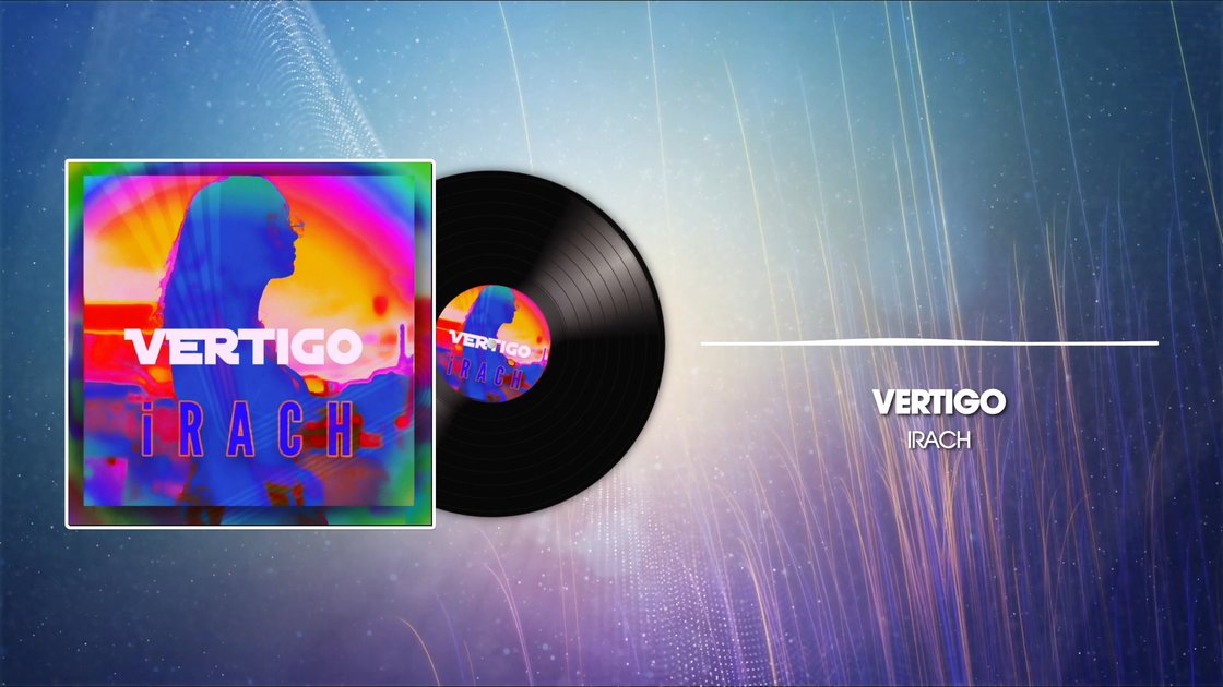 Irach - Vertigo - DistroKid Video