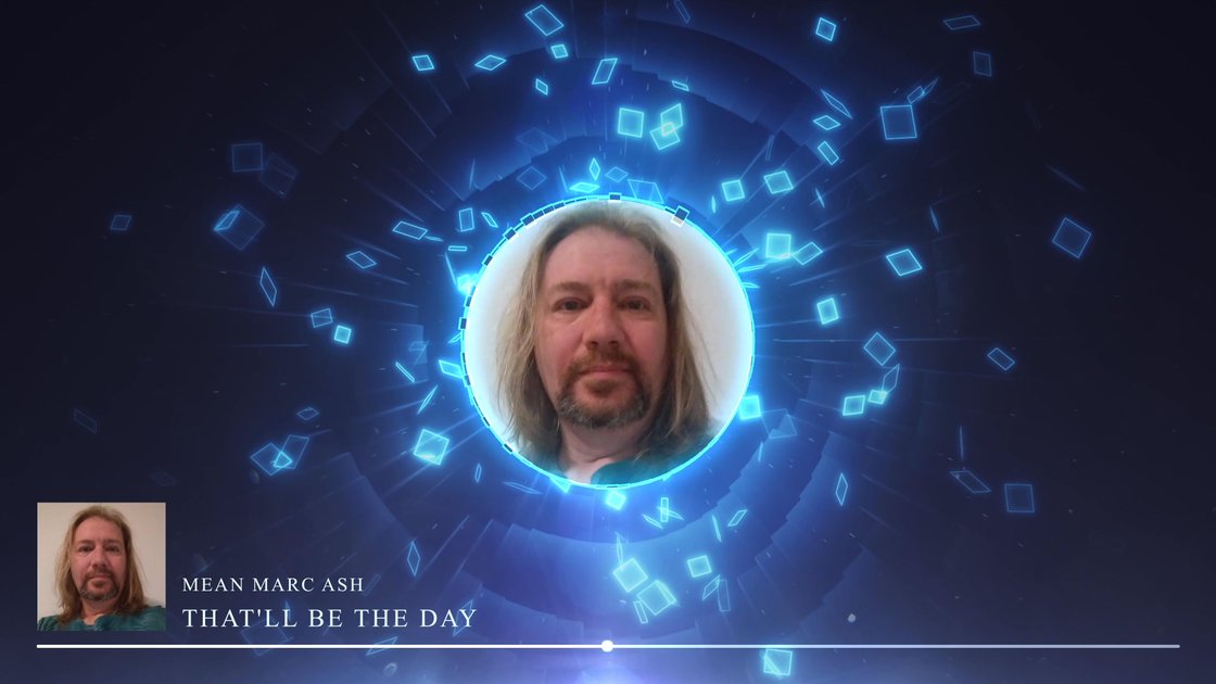 Mean Marc Ash - That'll Be the Day - DistroKid Video