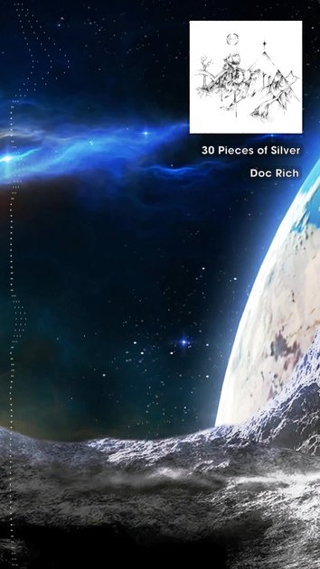 Doc Rich - 30 Pieces of Silver - DistroKid Video