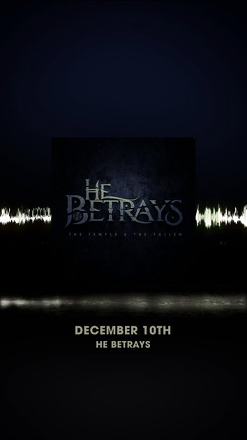 He Betrays - December 10th - DistroKid Video