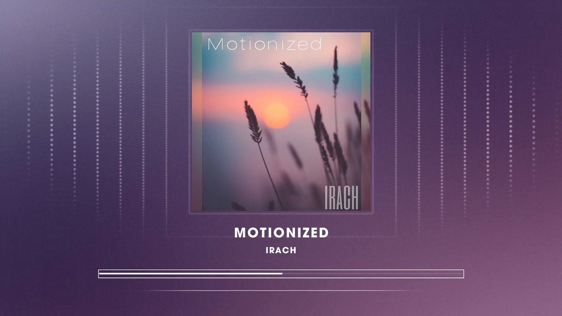 Irach - Motionized - DistroKid Video