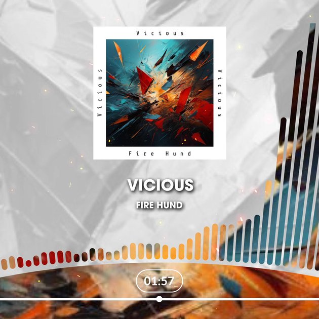 Fire hund - Vicious - DistroKid Video