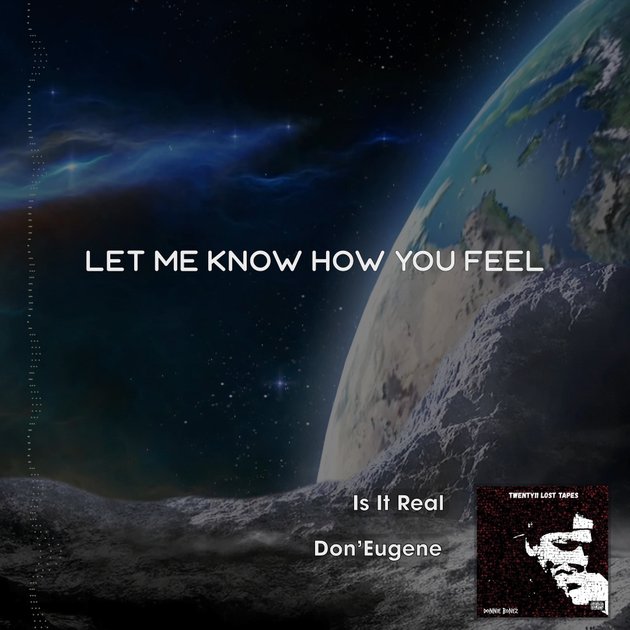 Don'Eugene - Is It Real - DistroKid Video