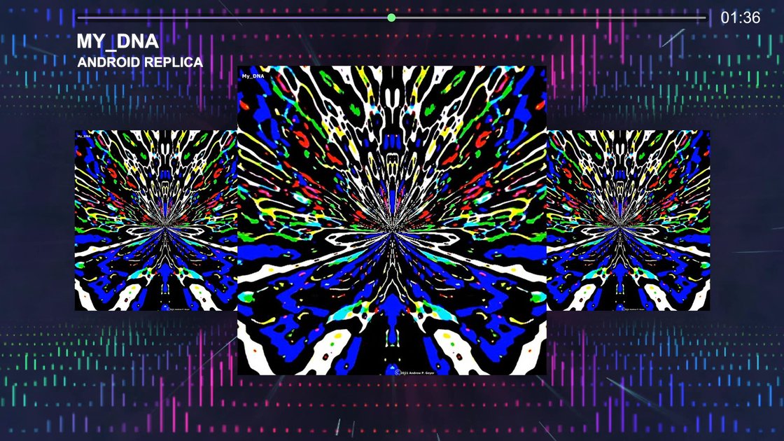 Android Replica - My_DNA - DistroKid Video