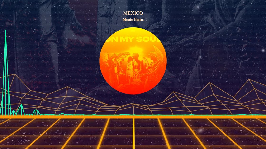 Monte Harris - MEXICO - DistroKid Video