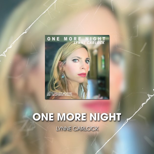 Lynne Carlock - One More Night - DistroKid Video