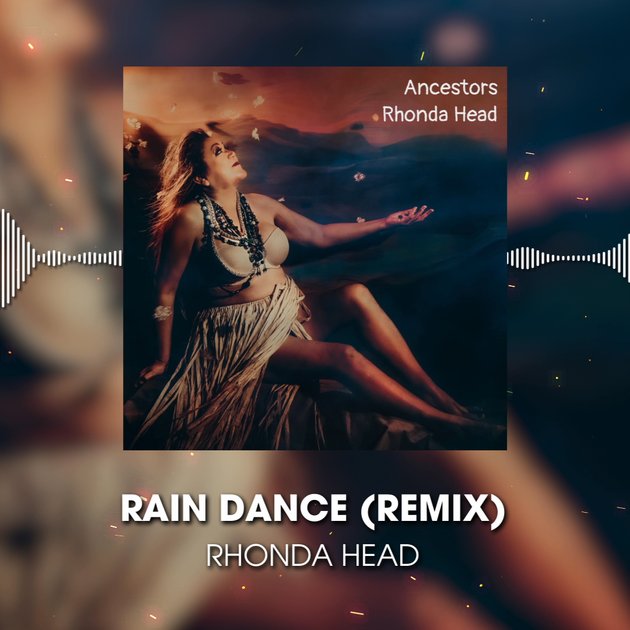 Rhonda Head - Rain Dance (Remix) - DistroKid Video