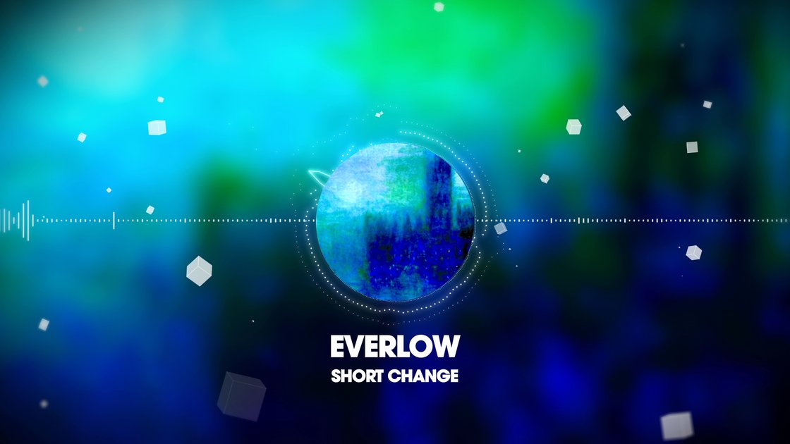 Short Change - Everlow - DistroKid Video