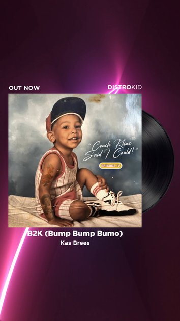 B2K (Bump Bump Bumo) Mini Video - DistroKid Video