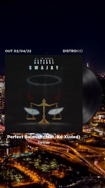 Perfect Balance (feat. Xo Xuded) Mini Video - DistroKid Video