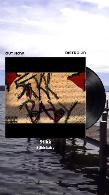 5tikk Mini Video - DistroKid Video