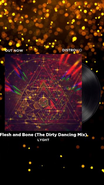 Flesh and Bone (The Dirty Dancing Mix) Mini Video - DistroKid Video