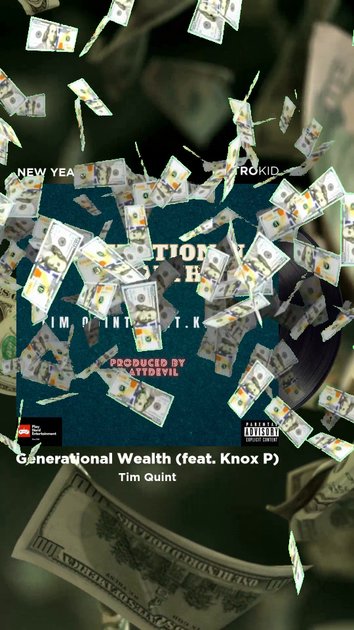 Generational Wealth (feat. Knox P) Mini Video - DistroKid Video