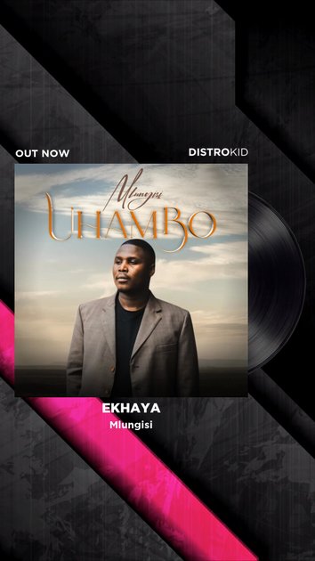 EKHAYA Mini Video - DistroKid Video