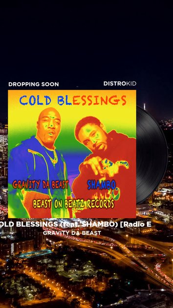 COLD BLESSINGS (feat. SHAMBO) [Radio E Mini Video - DistroKid Video
