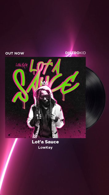 Lot'a Sauce Mini Video - DistroKid Video