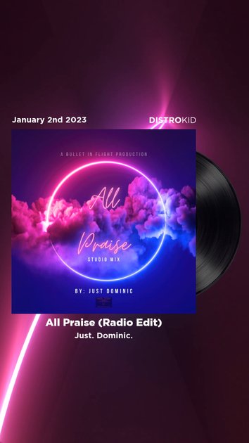 All Praise (Radio Edit) Mini Video - DistroKid Video
