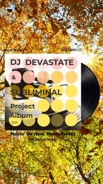 Movin' On (feat. Mumu Fresh) Mini Video - DistroKid Video