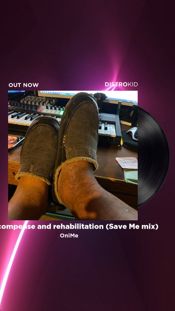 Recompense and rehabilitation (Save Me mix) Mini Video - DistroKid Video