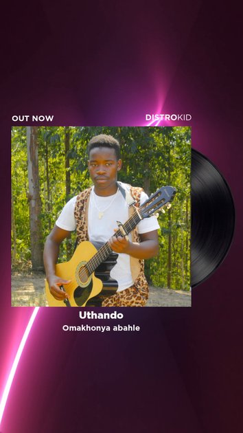 Uthando Mini Video - DistroKid Video