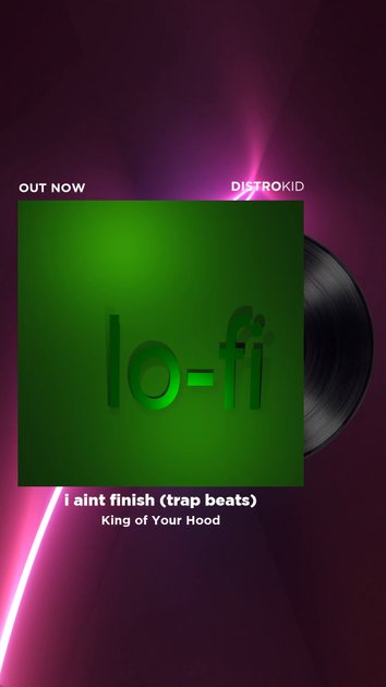 i aint finish (trap beats) Mini Video - DistroKid Video