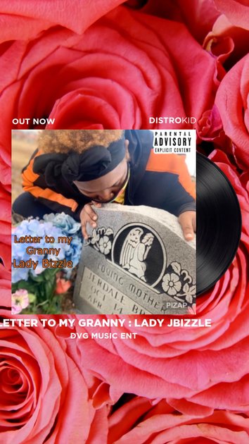 LETTER TO MY GRANNY : LADY JBIZZLE Mini Video - DistroKid Video