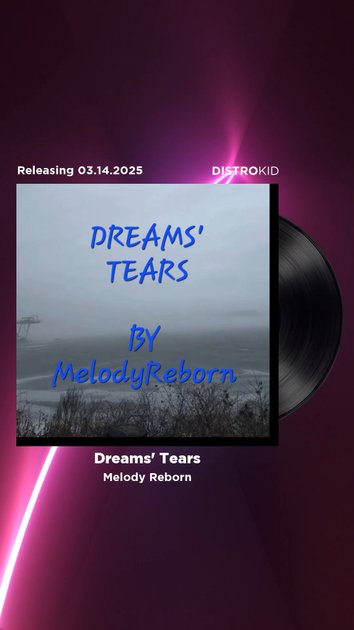 Dreams' Tears Mini Video - DistroKid Video