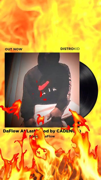 DaFlow At Last (Prod by CADENCE ) Mini Video - DistroKid Video