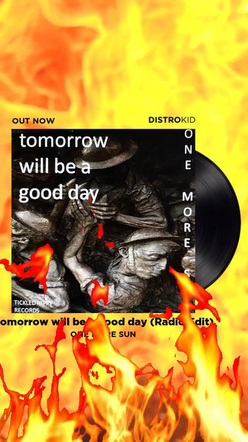 Tomorrow will be a good day (Radio Edit) Mini Video - DistroKid Video
