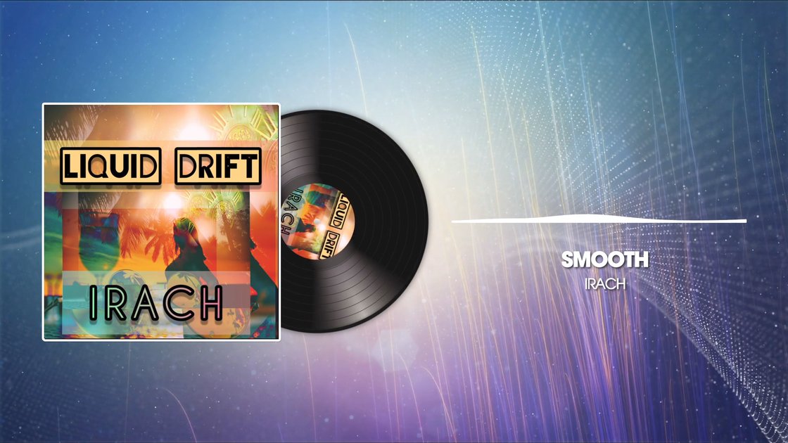 Irach - Smooth - DistroKid Video