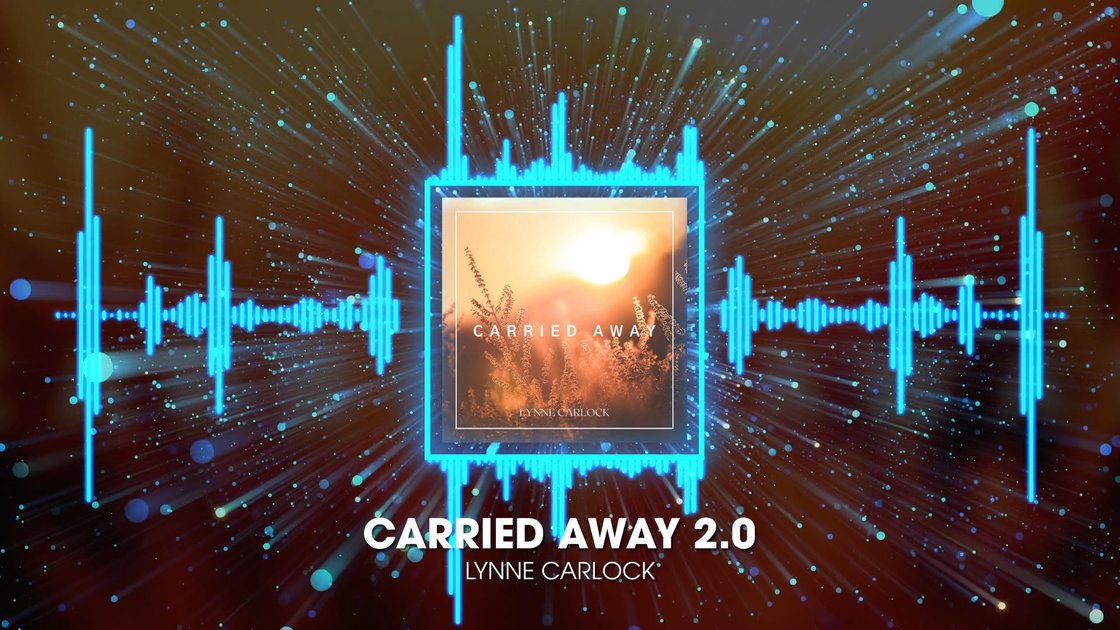 Lynne Carlock - Carried Away 2.0 - DistroKid Video